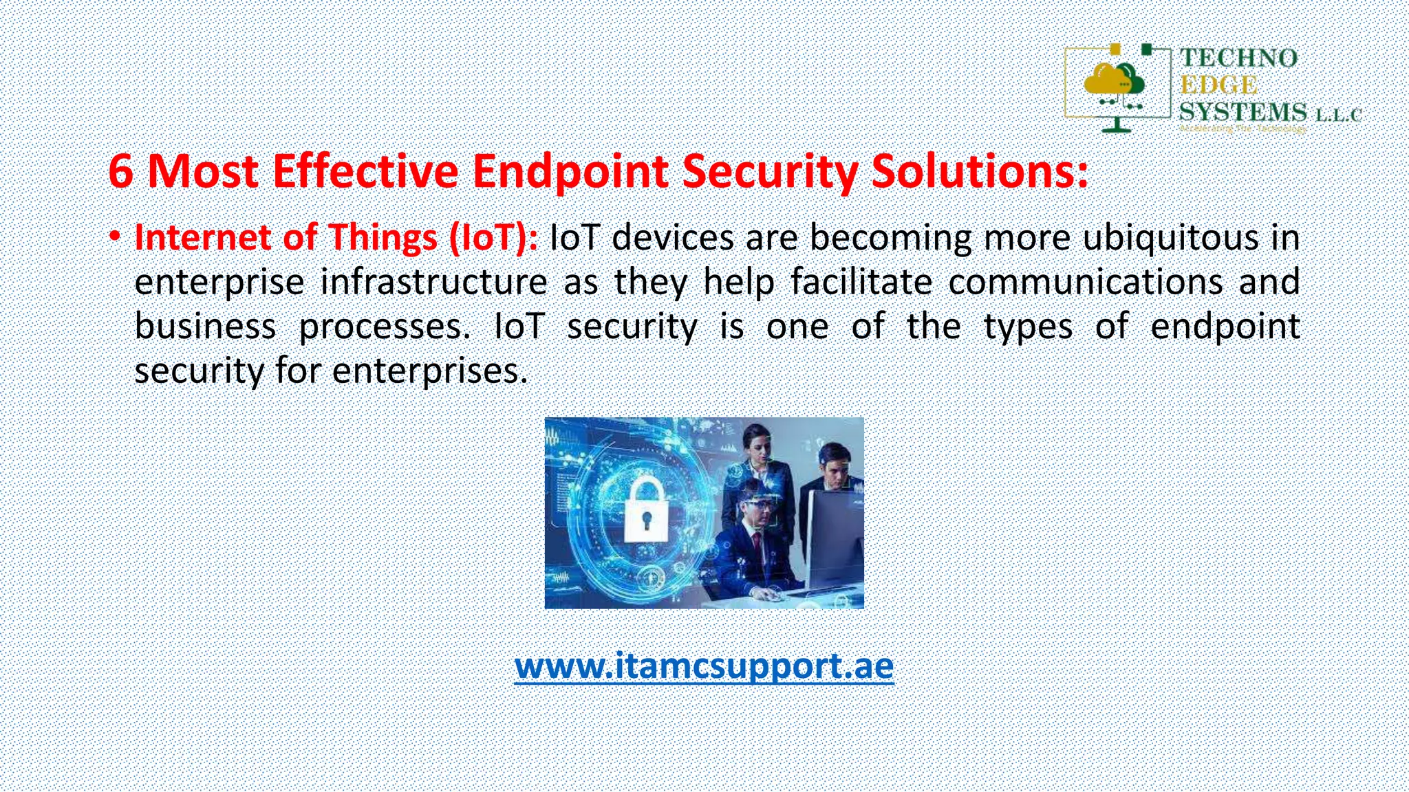 What are the 6 Most Effective Endpoint Security Solutions? | PPT