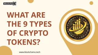 What are the 9 types of crypto tokens.pptx