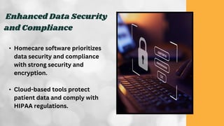 What Are The Advantages Of Cloud-Based Homecare Software Solutions? | PPT