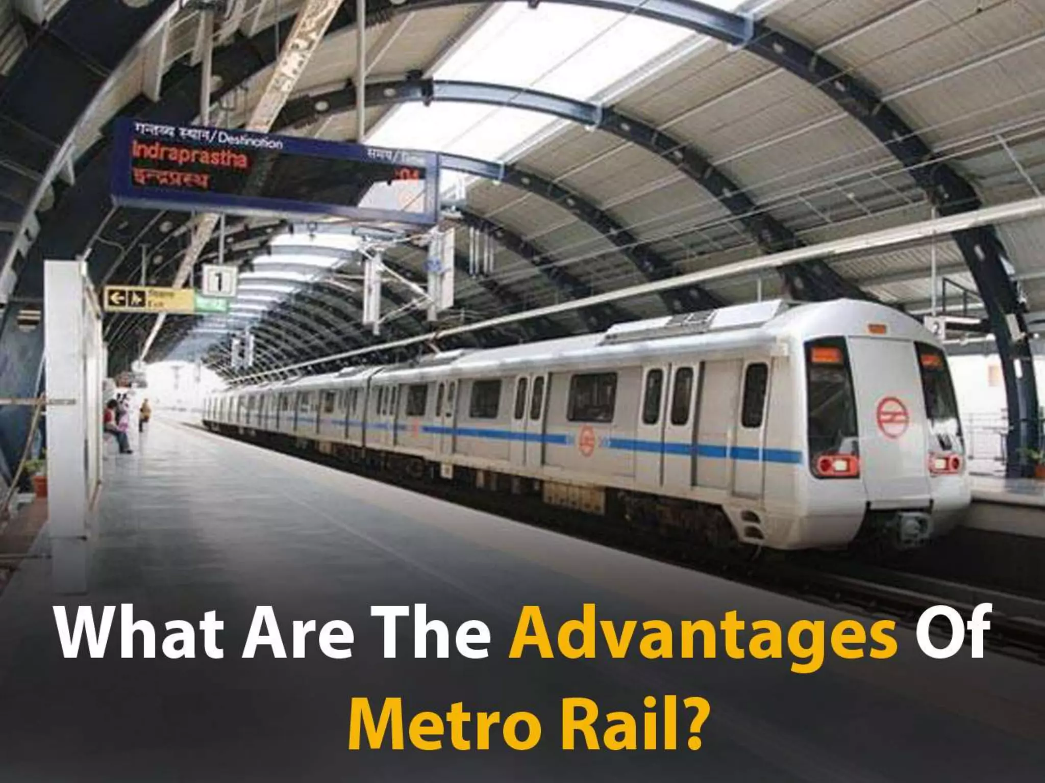 What Are The Advantages Of Metro Rail | PPTX