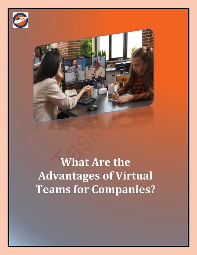 What Are the Advantages of Virtual Teams for Companies.pdf | Free Download