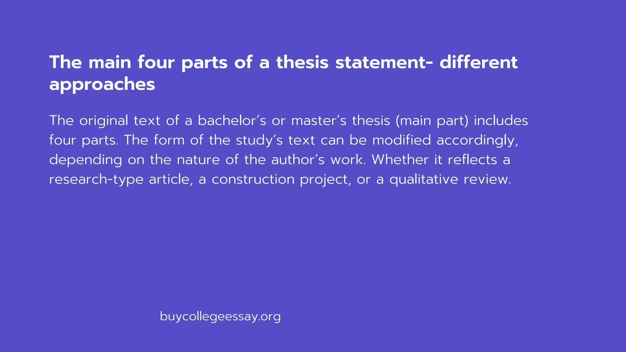 What are the basic four parts of a thesis statement | PPT