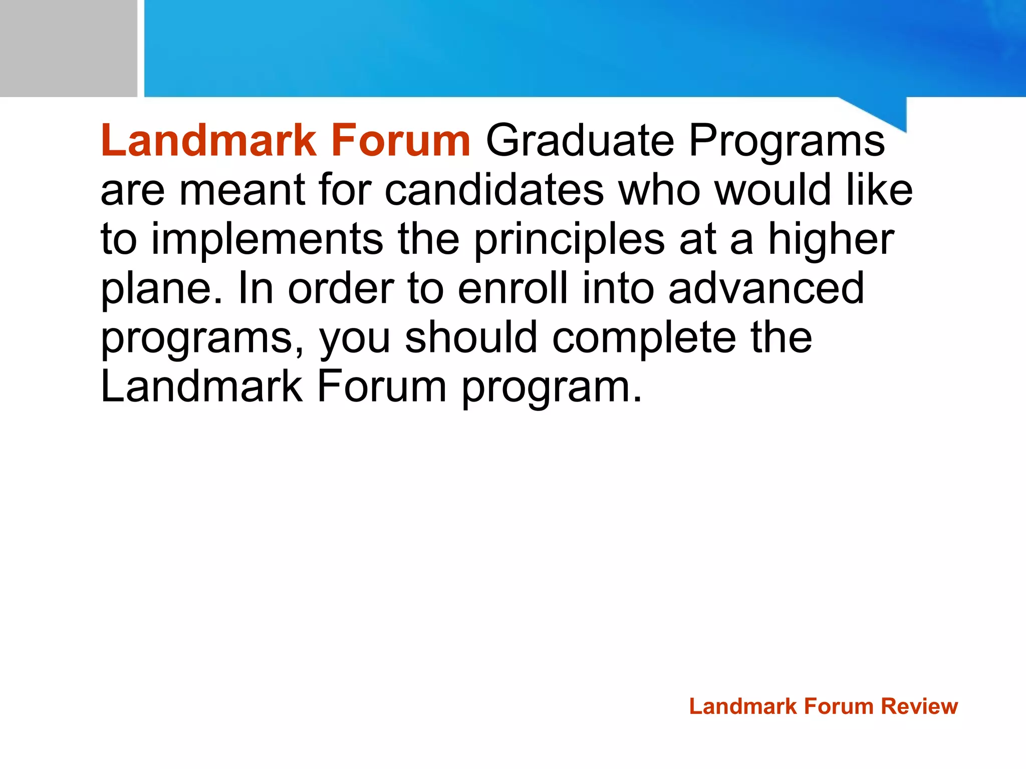 What are the benefits of Landmark Forum Courses | PPT