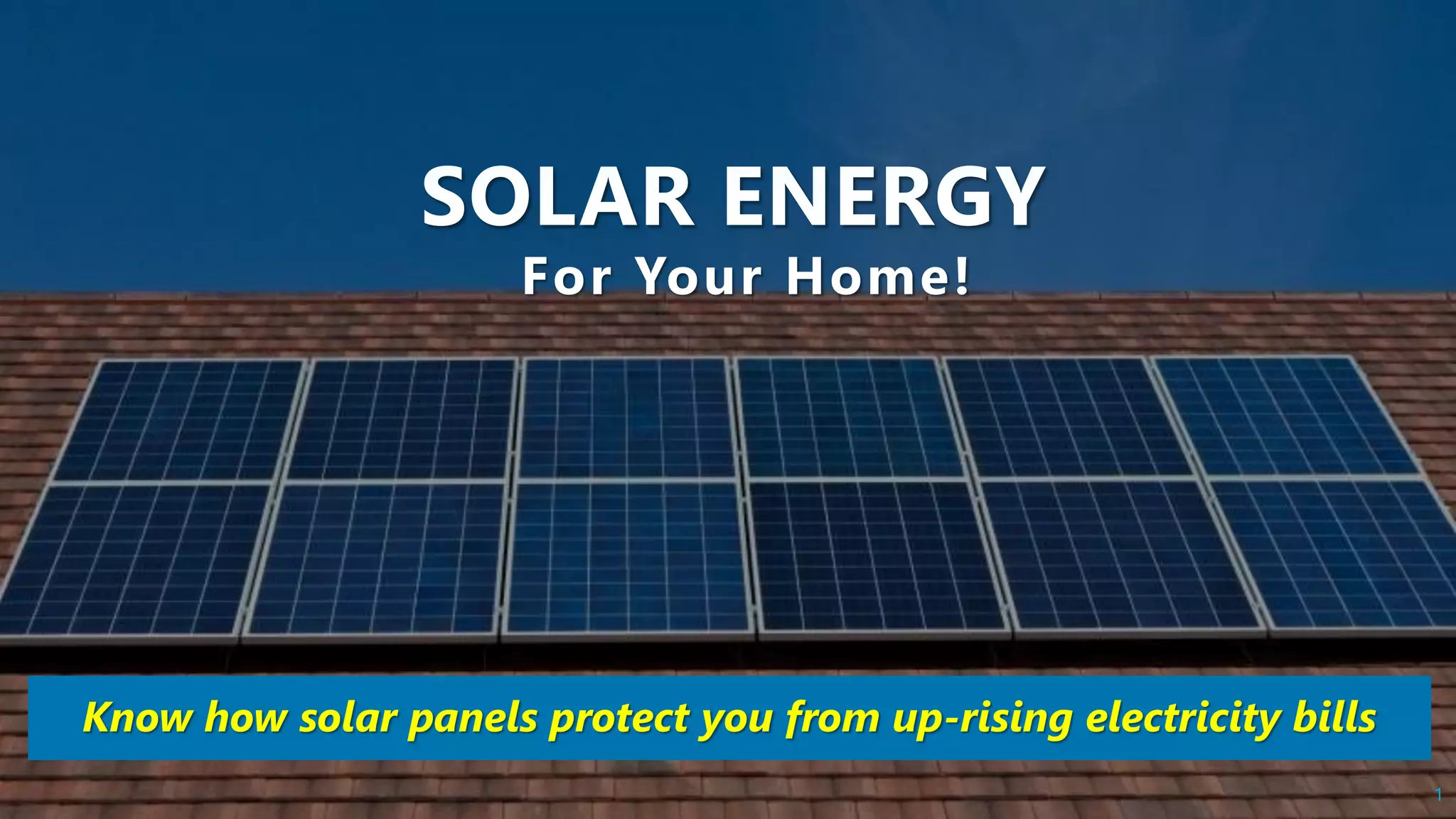 What are the Benefits of Solar Panel Installation for Your Home? | PPTX