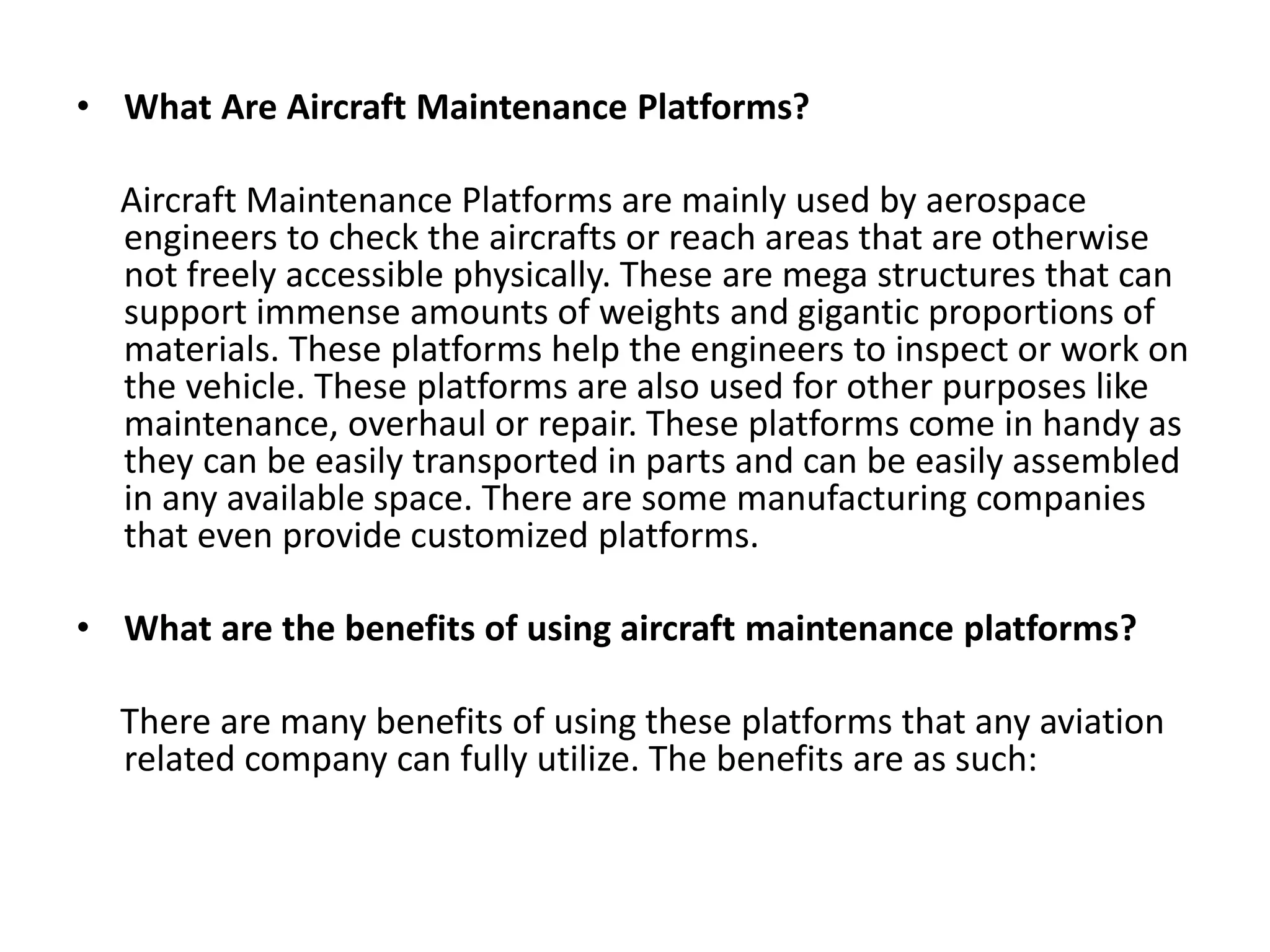 What are the benefits of using aircraft maintenance platforms | PPTX