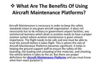 What are the benefits of using aircraft maintenance platforms | PPTX