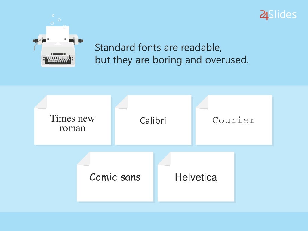 Standard Fonts Are Readable But