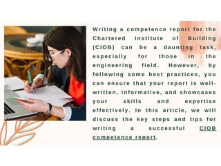 What are the Best Practices for Writing a CIOB Competence Report | PPT