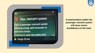 What are the Causes Behind Your BMW Passenger-Restraint System ...