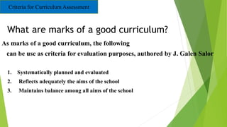 What are the characteristic of a good curriculum | PPTX