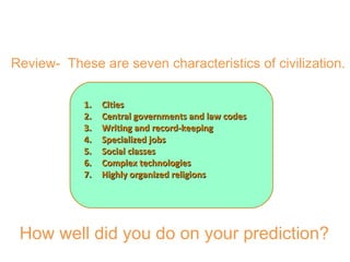 What Are The Characteristics Of A Civilization | PPT