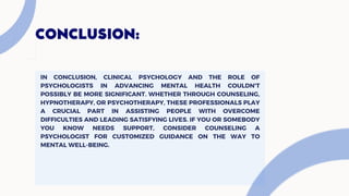 What are the clinical psychology & psychologist role and responsibility ...