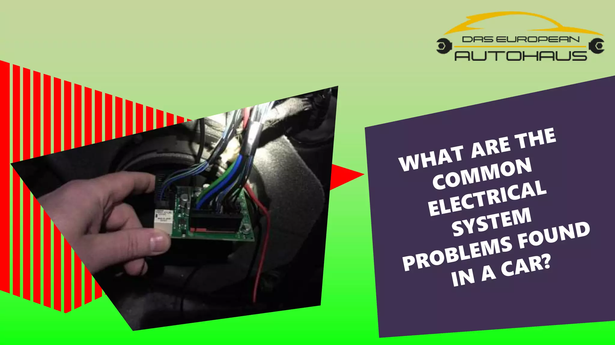 What are the Common Electrical System Problems Found in a Car | PPT