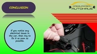What are the Common Electrical System Problems Found in a Car | PPT