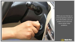 What are the Common Symptoms of a Failing Starter Relay | PPT