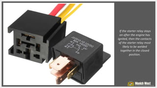 What are the Common Symptoms of a Failing Starter Relay | PPTX