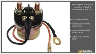 What are the Common Symptoms of a Failing Starter Relay | PPTX