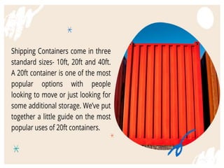 What are the common uses of 20ft shipping containers | PPT