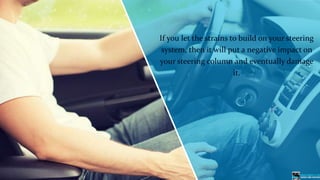What are The Common Warning Signs of Bad Steering Column | PPTX