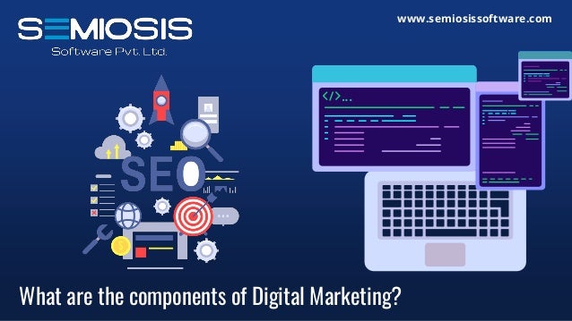 what-are-the-components-of-digital-marketing