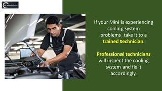 What are the Cooling System Problems Found in Mini Cooper | PPT
