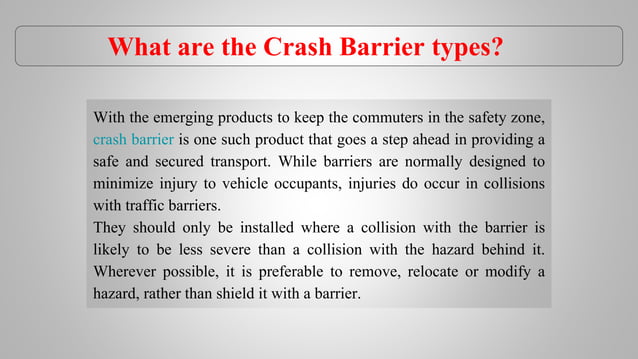 What are the Crash Barrier types? | PPTX | Physics | Science