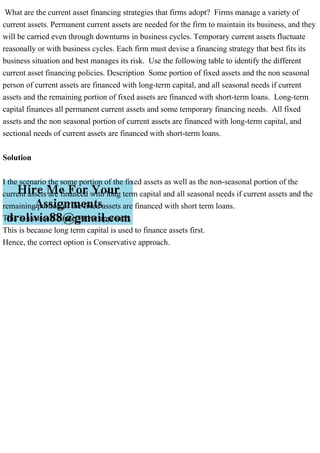 What are the current asset financing strategies that firms adopt Fi.pdf