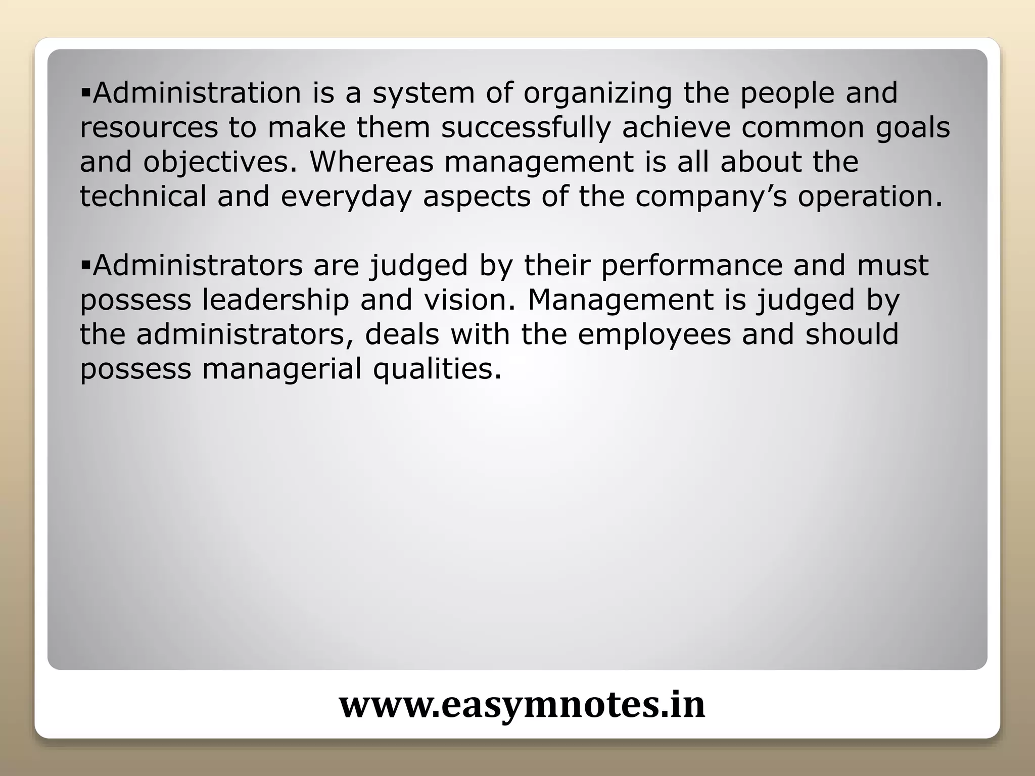 What are the difference between management and administration | PPT