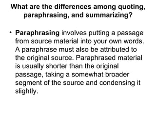 What Are The Differences Among Quoting, Paraphrasing | PPT