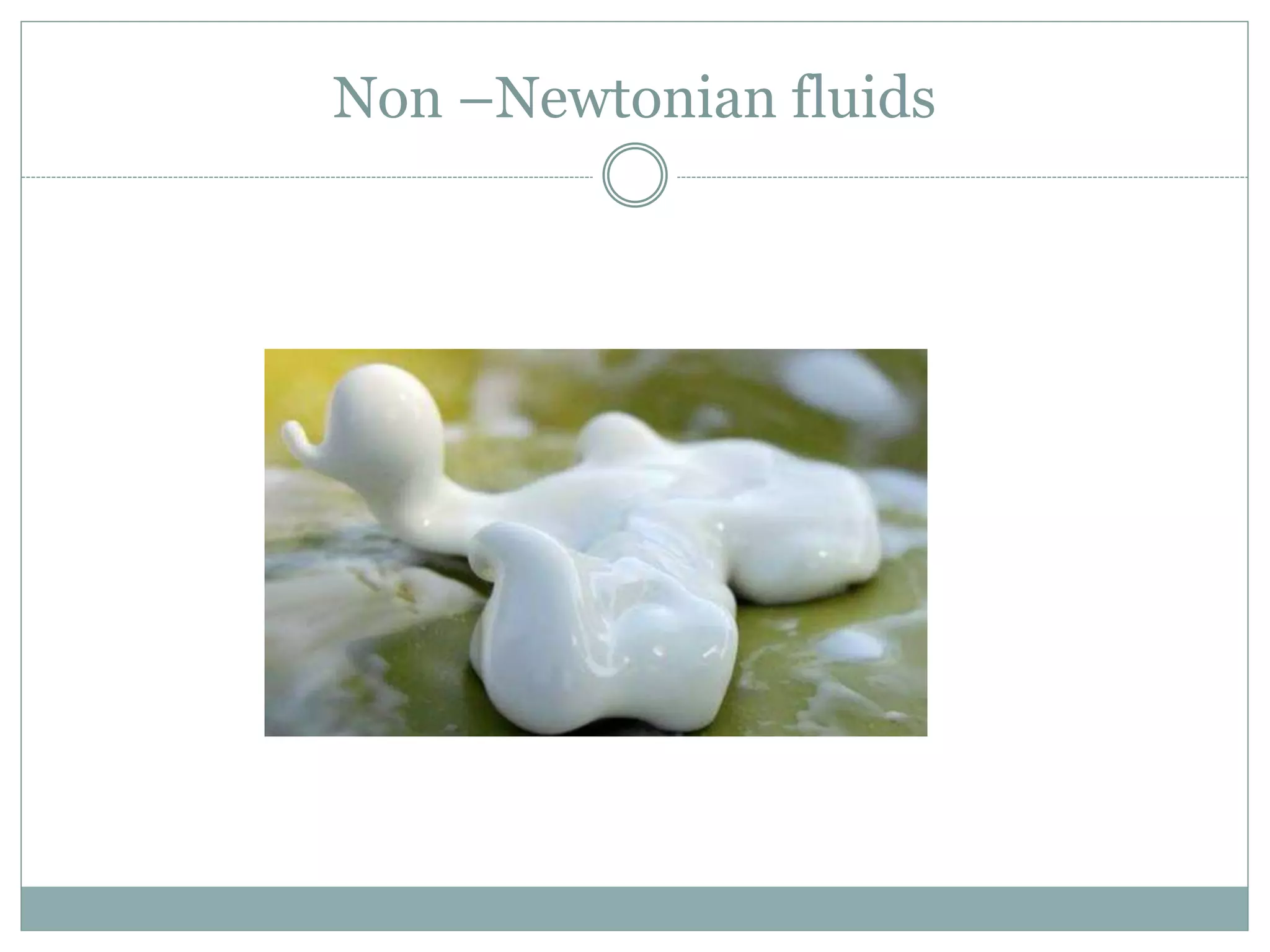 What are the differences between newtonian and non newtonian | PPTX
