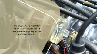 What are the Different Types of Fuel System Components | PPTX