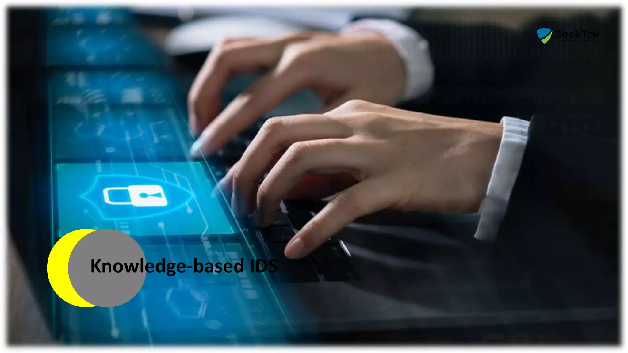 What are the Different Types of Intrusion Detection Systems | PPTX