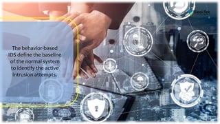 What are the Different Types of Intrusion Detection Systems | PPTX