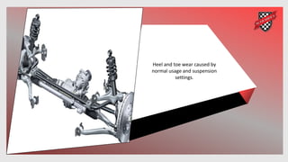 What are the Different Types of Irregular Tire Wear Found in Car | PPTX