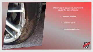 What are the Different Types of Irregular Tire Wear Found in Car | PPTX