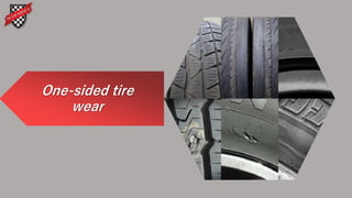 What are the Different Types of Irregular Tire Wear Found in Car | PPTX