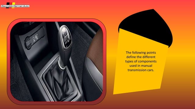 What are the Different Types of Manual Transmission Components in Car | PPT