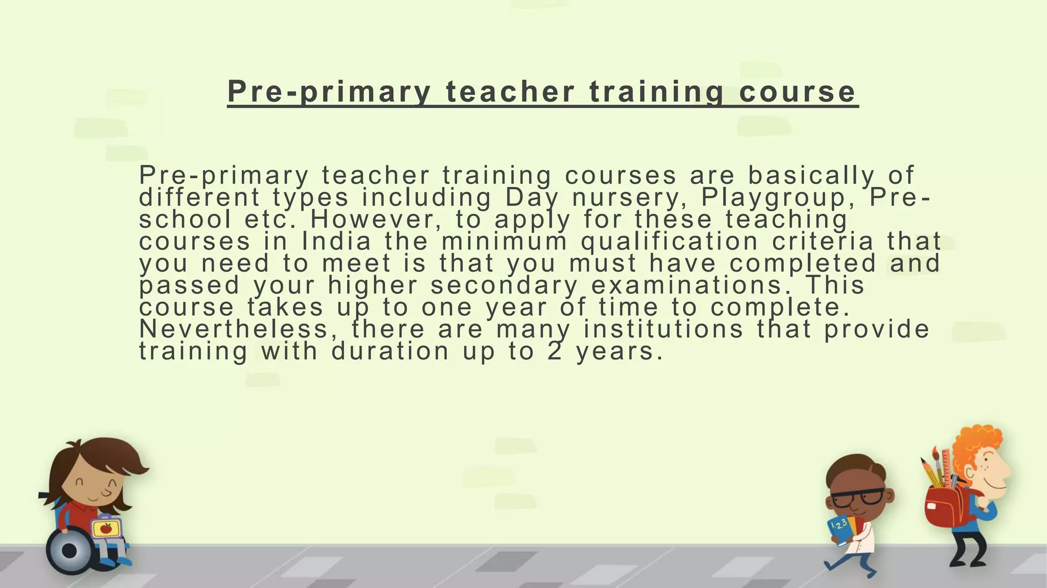 What are the different types of teaching courses | PPTX