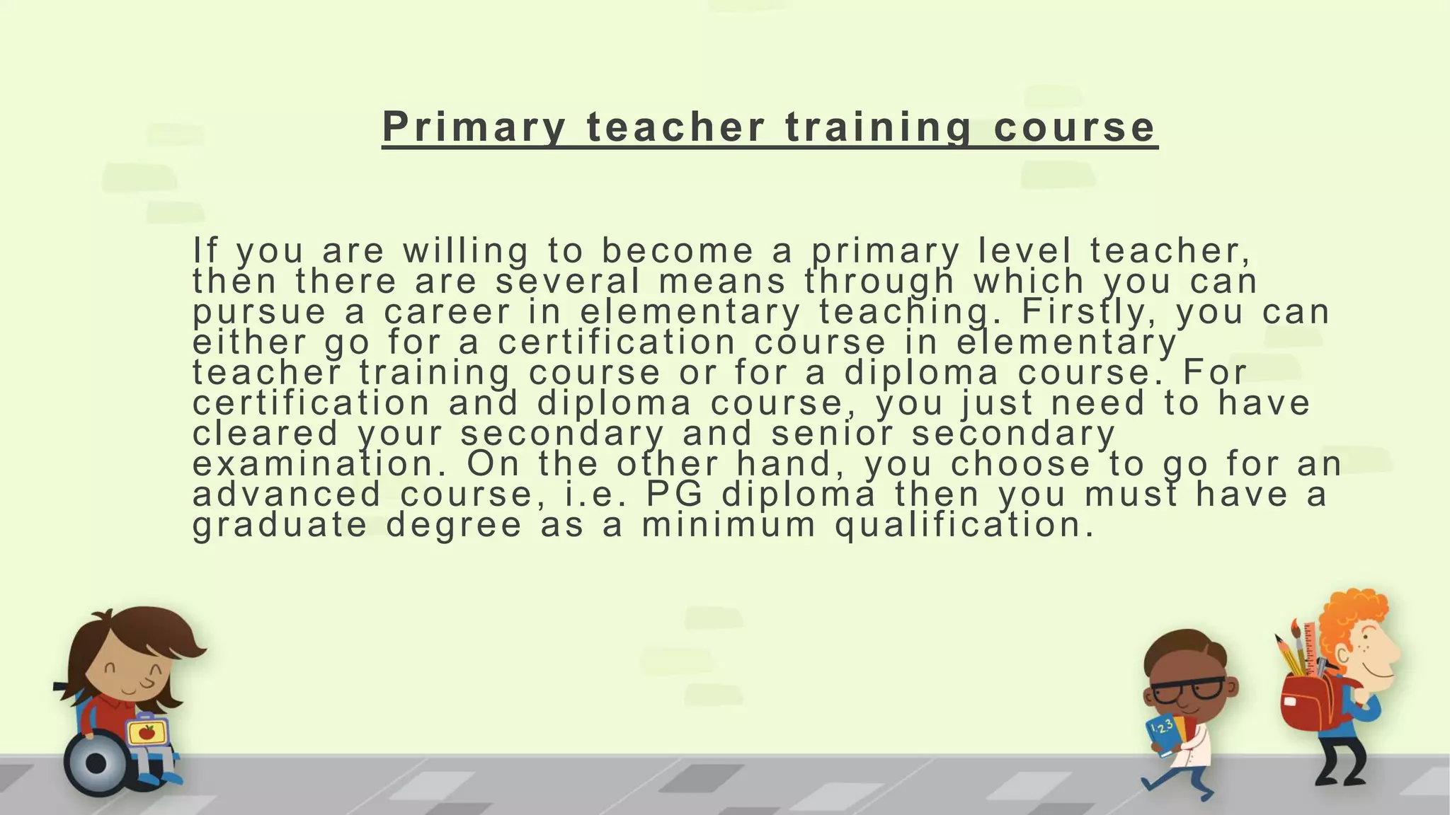 What are the different types of teaching courses | PPTX
