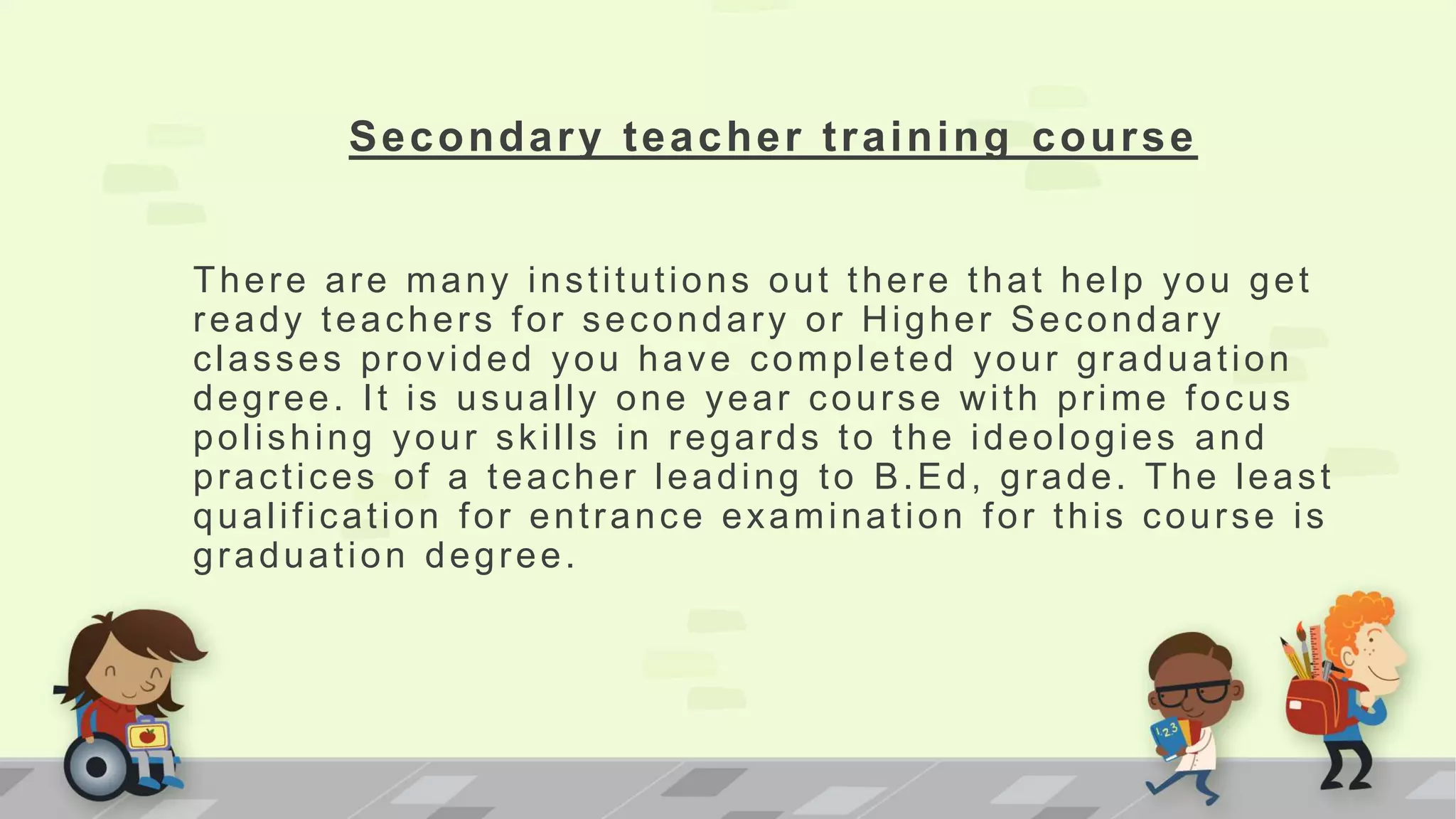 What are the different types of teaching courses | PPTX