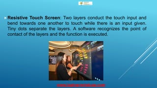 What are the Different Types of Touch Screens | PPT
