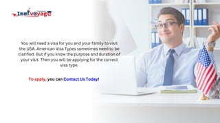 WHAT ARE THE DIFFERENT TYPES OF US VISAS.pptx
