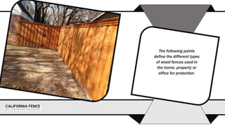What are the Different Types of Wood Fences Used for Protection | PPT