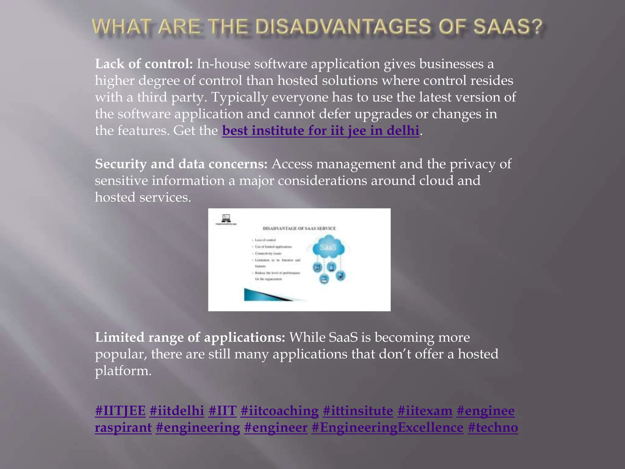 What are the disadvantages of SaaS.pptx