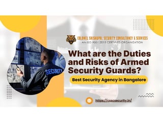 What are the Duties and Risks of Armed Security Guards? | PPT