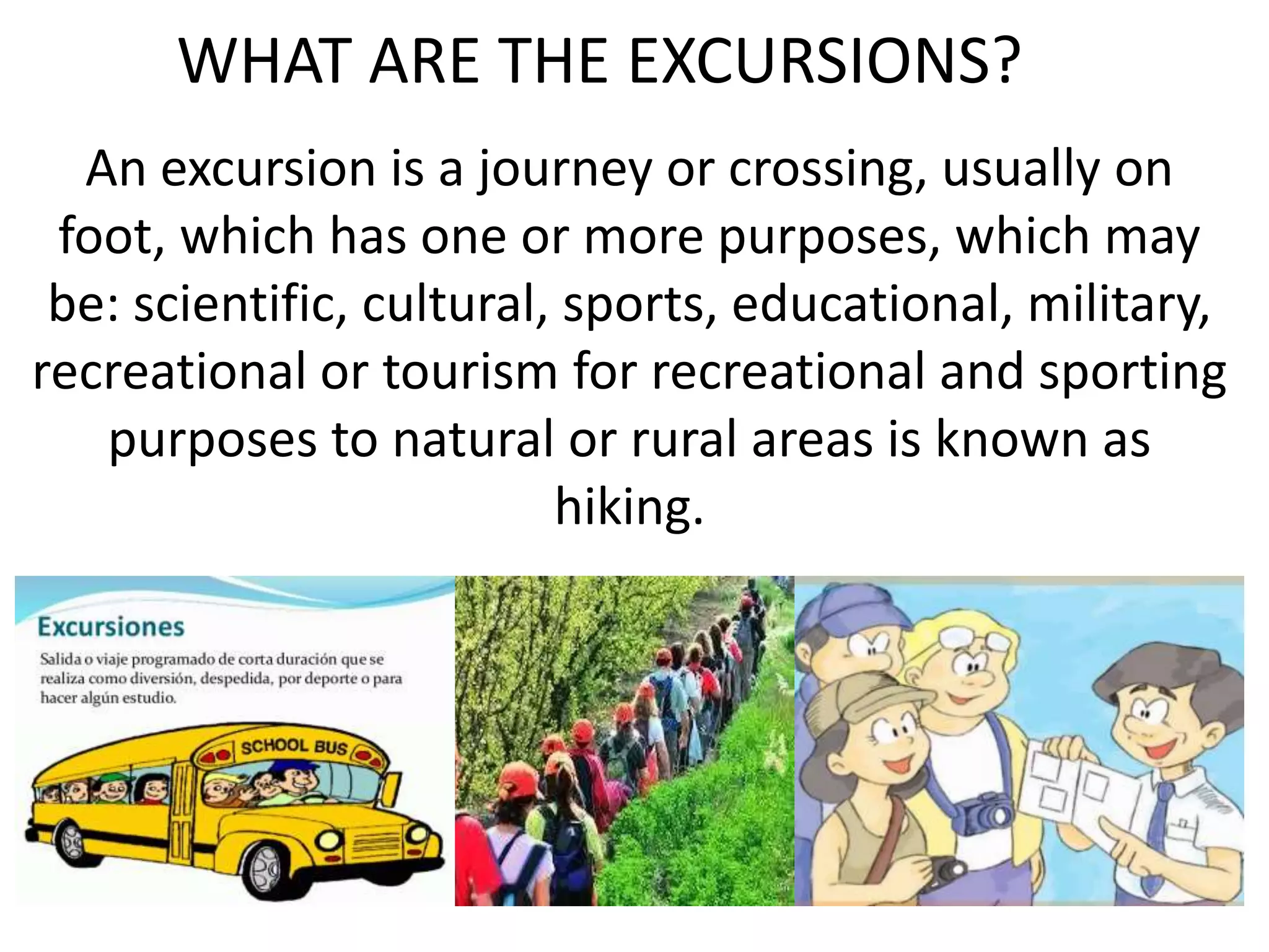 What are the excursions | PPT