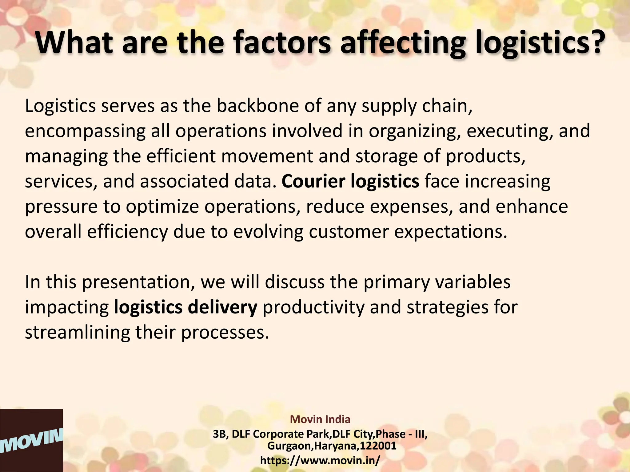 What are the factors affecting logistics.pptx