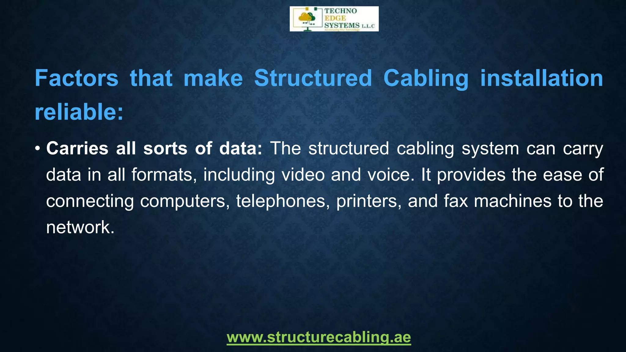 What are the Factors that Make Structured Cabling Dubai the Perfect Choice.pptx