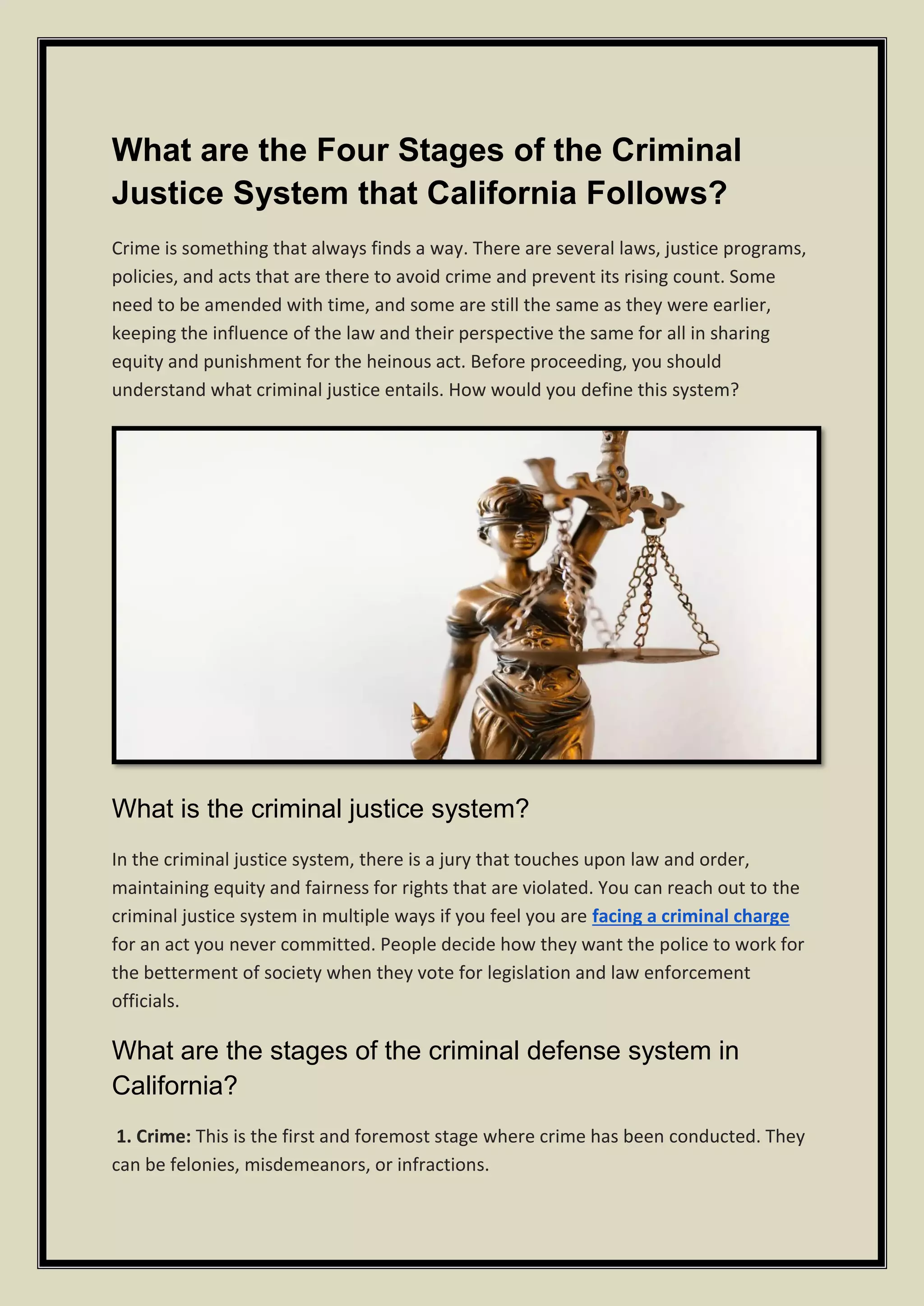 What are the Four Stages of the Criminal Justice System that California ...