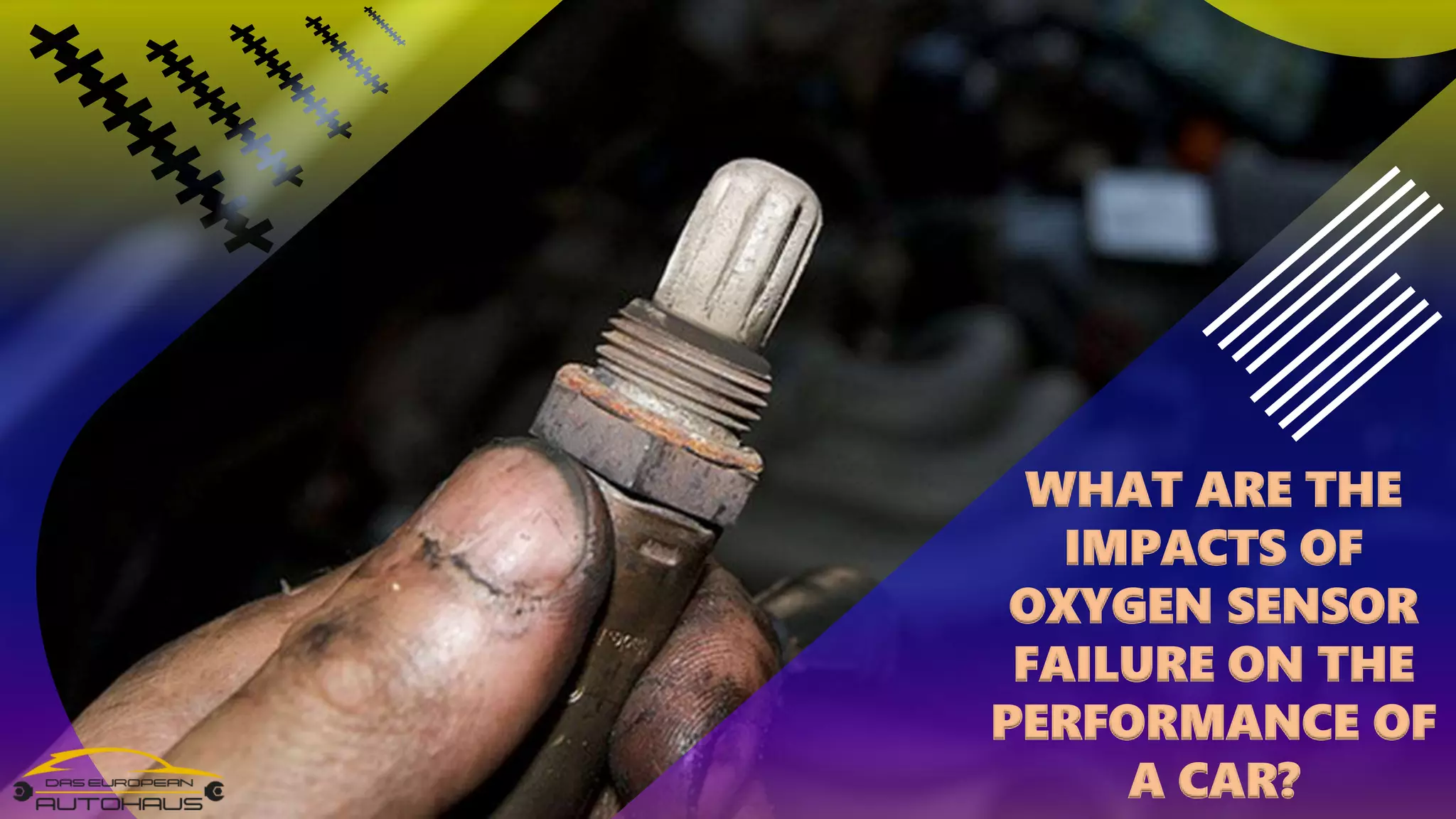 What are the Impacts of Oxygen Sensor Failure on the Performance of a ...